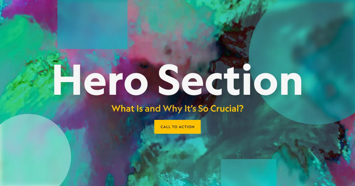 What Is a Hero Section of a Website and Why It’s So Crucial? | Socialectric